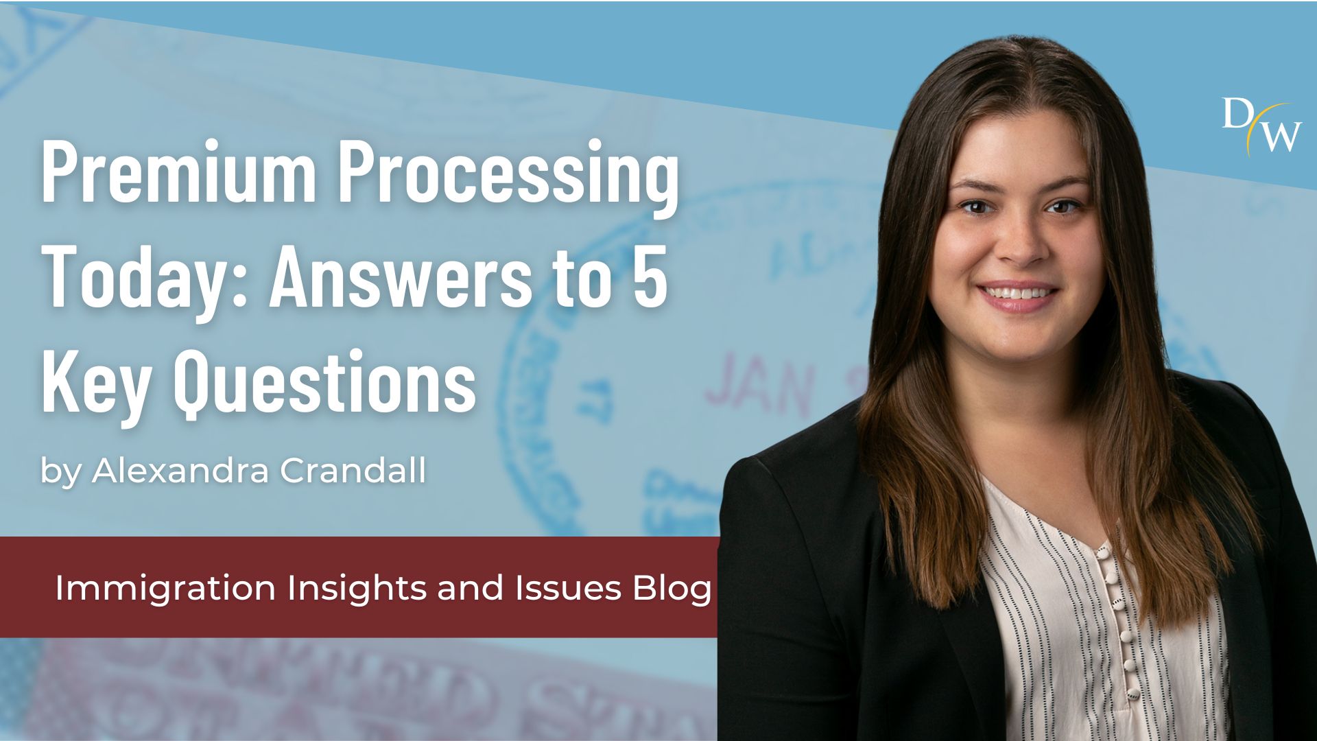 Premium Processing Today: Answers to 5 Key Questions - Immigration ...